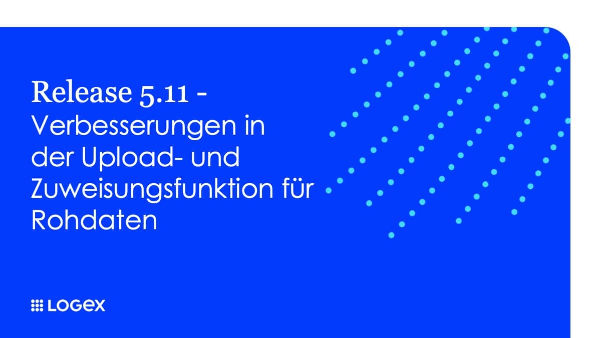 Release 5.11 - Verbesserungen in der Upload- und Zuweisungsfunktion für Rohdaten - digmed